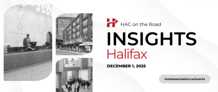 Get Ready: HAC Conference 2025 Is Almost Here - Hotel Association of Canada